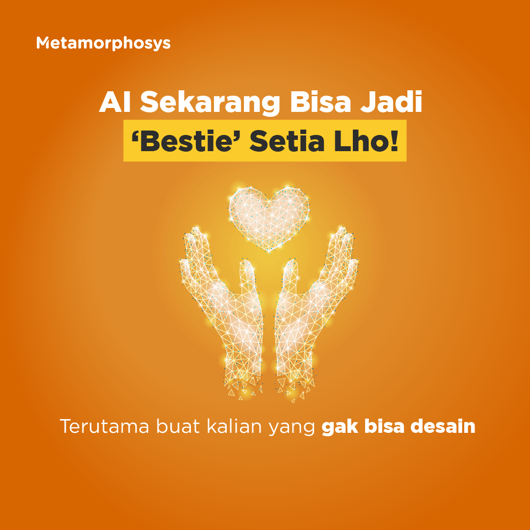 Wajib Tahu! Cara Canggih Memanfaatkan AI Dalam Desain - Metamorphosys